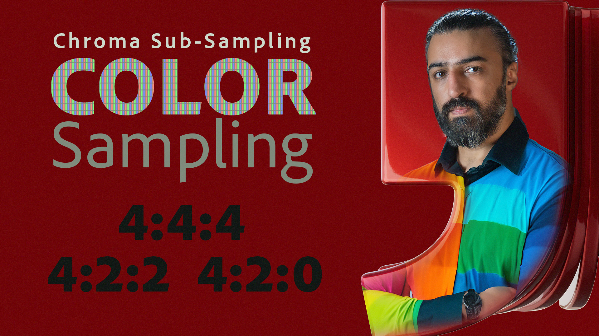 آموزش Color Sampling یا Chroma Sub-Sampling در ویدیو: معانی و کاربردها - زاروان - ویدیوپست